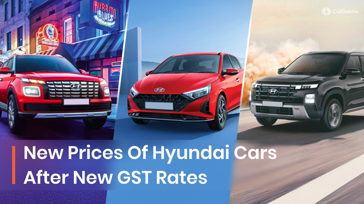 Hyundai Cars New Prices After GST Rate Cut, Hyundai Creta, i20, Exter ...