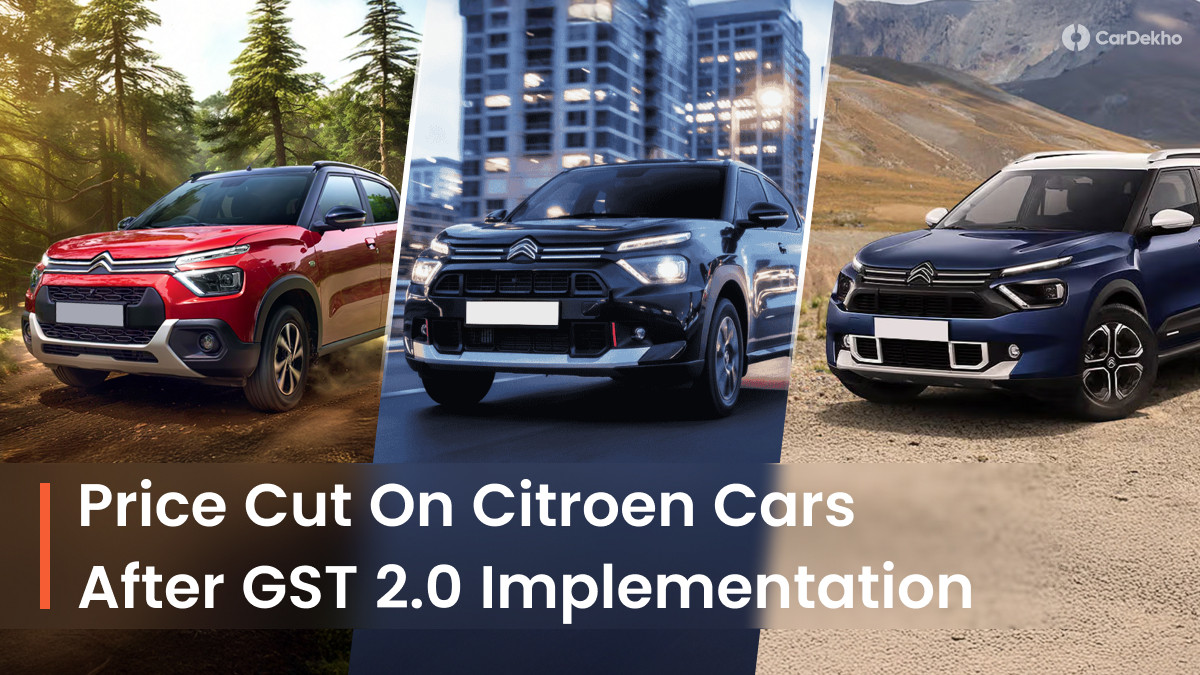 Citroen Cars New Prices After GST Rate Cut; C3, Aircross, Basalt, And ...