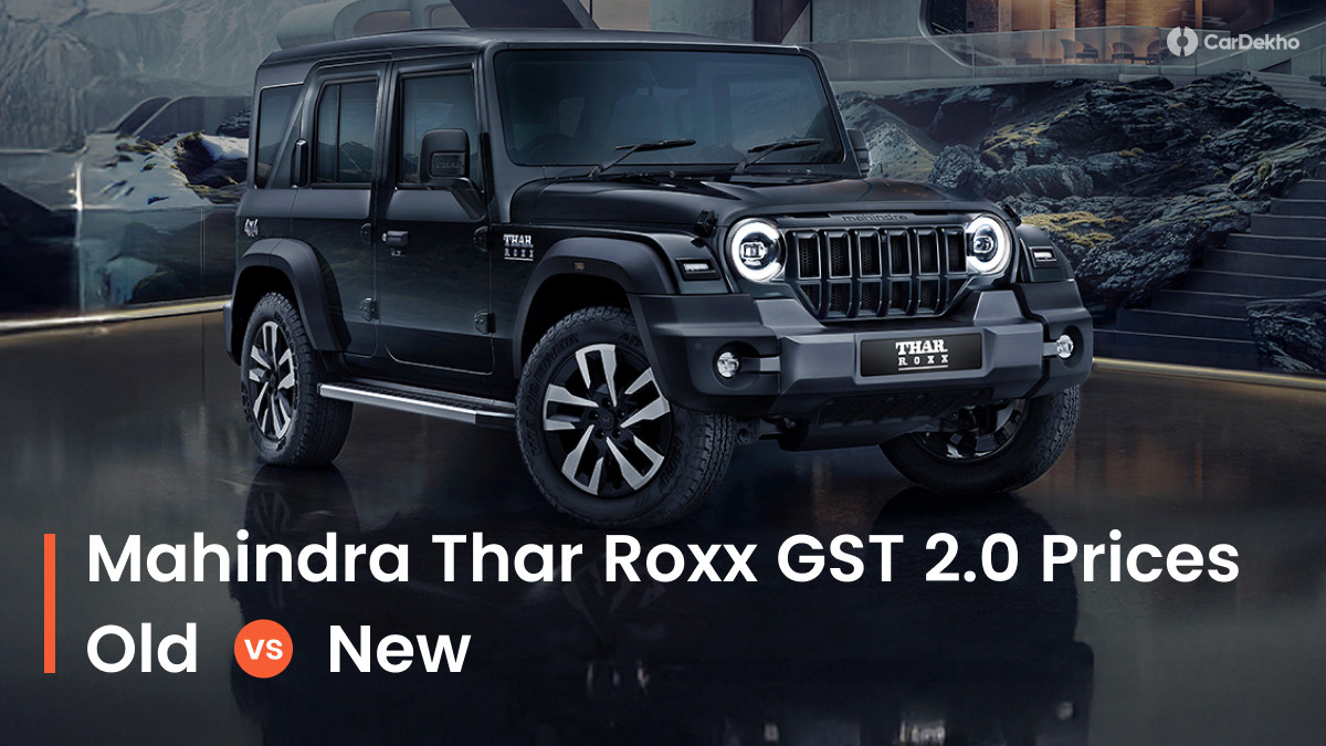 Mahindra Thar Roxx New Variant Wise Prices After GST Rate Cut: Old vs New Prices Comparison ...